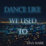 MUSIC - Tina Marie